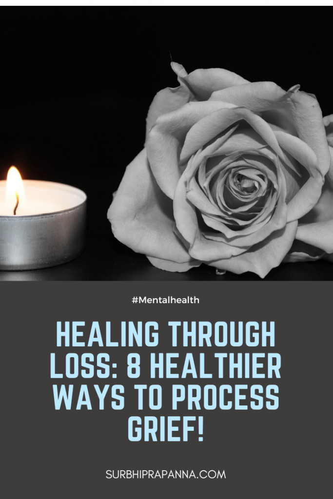 Healing Through Loss: 8 Healthier Ways to Process Grief! - Welcome to ...