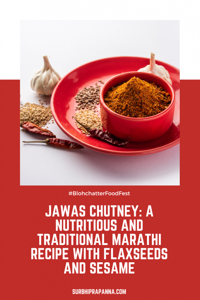 #BlogchatterFoodFest: Jawas Chutney: A Nutritious and Traditional ...