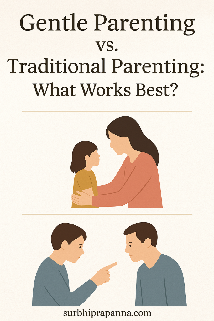 Gentle Parenting vs. Traditional Parenting: What Works Best? - Welcome ...